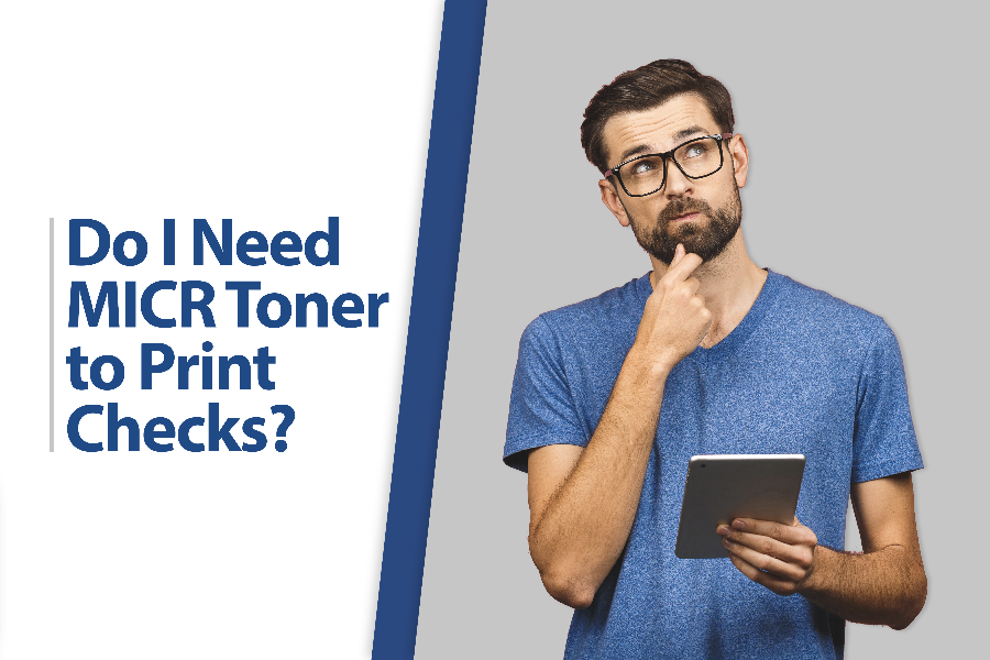 MICR Ink vs MICR Toner: Which Is Best for Check Printing?